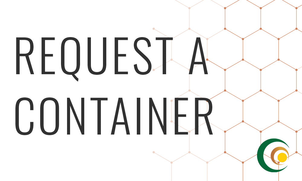 Request A Container - Core Scientific Precious Metals Refinery